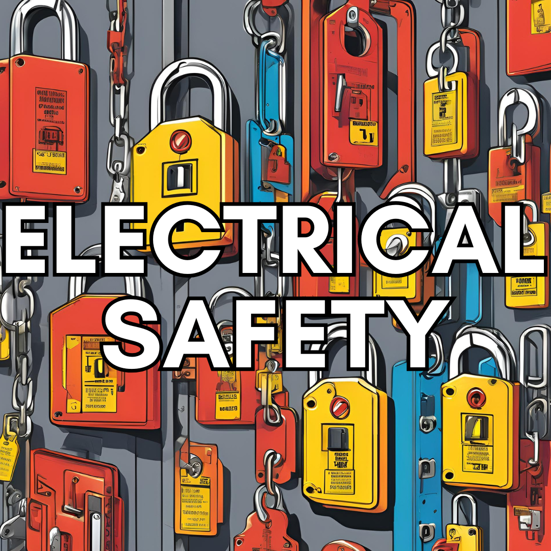 Electrical Safety – Vicki's Safety Creations